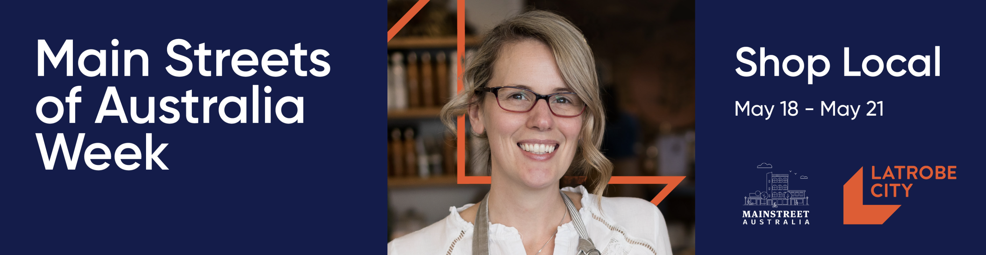 2023 Main Streets of Australia Week in Latrobe City | Latrobe City Council